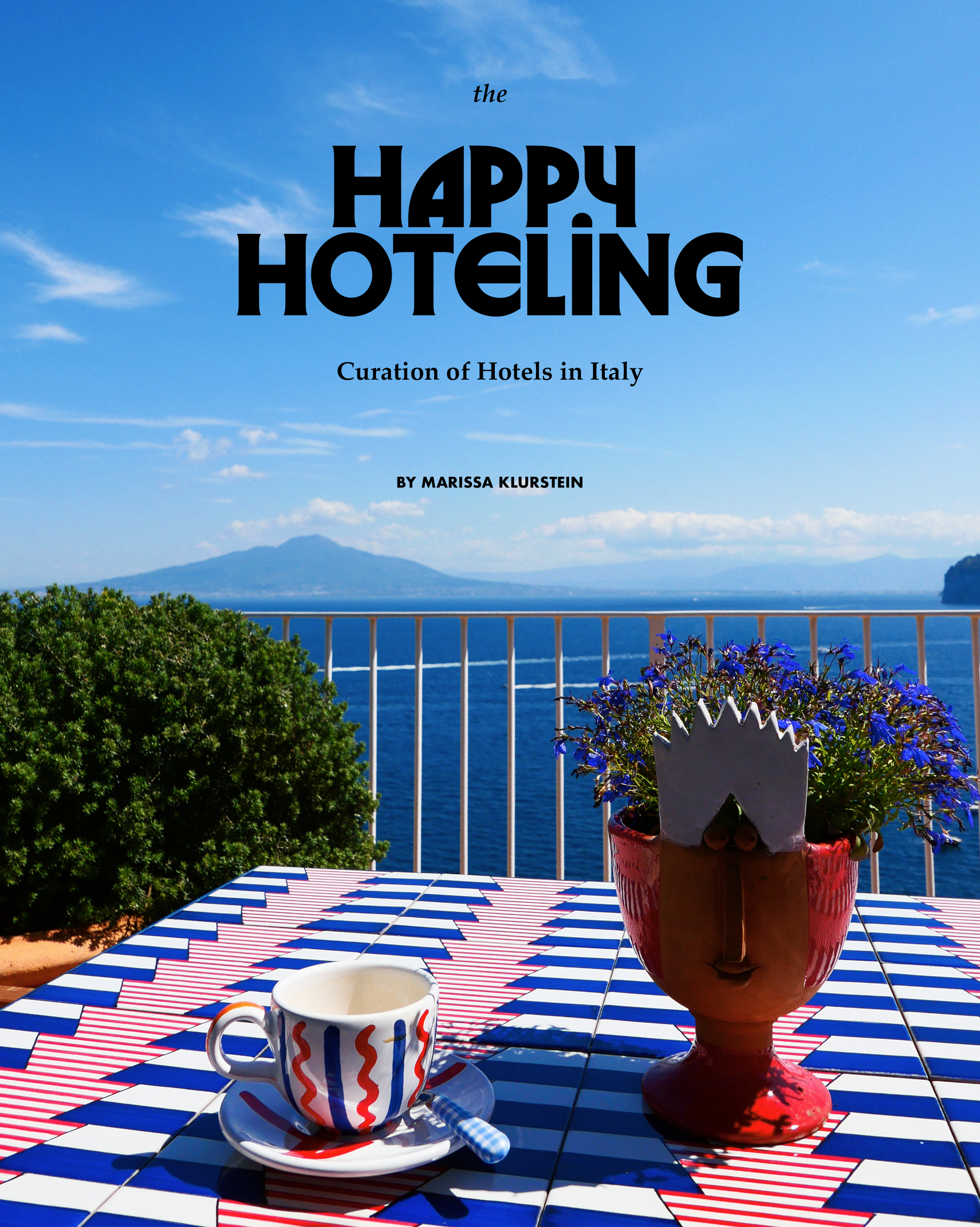 The Comprehensive Curation of Hotels in Italy – Happy Hoteling